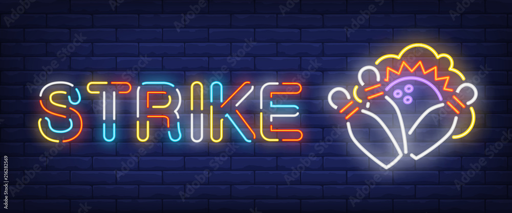 Strike neon style banner. Text and bowling ball with bowls on brick ...