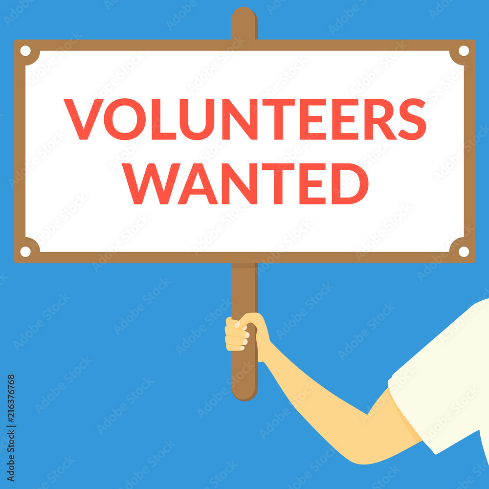Volunteers Needed Sign
