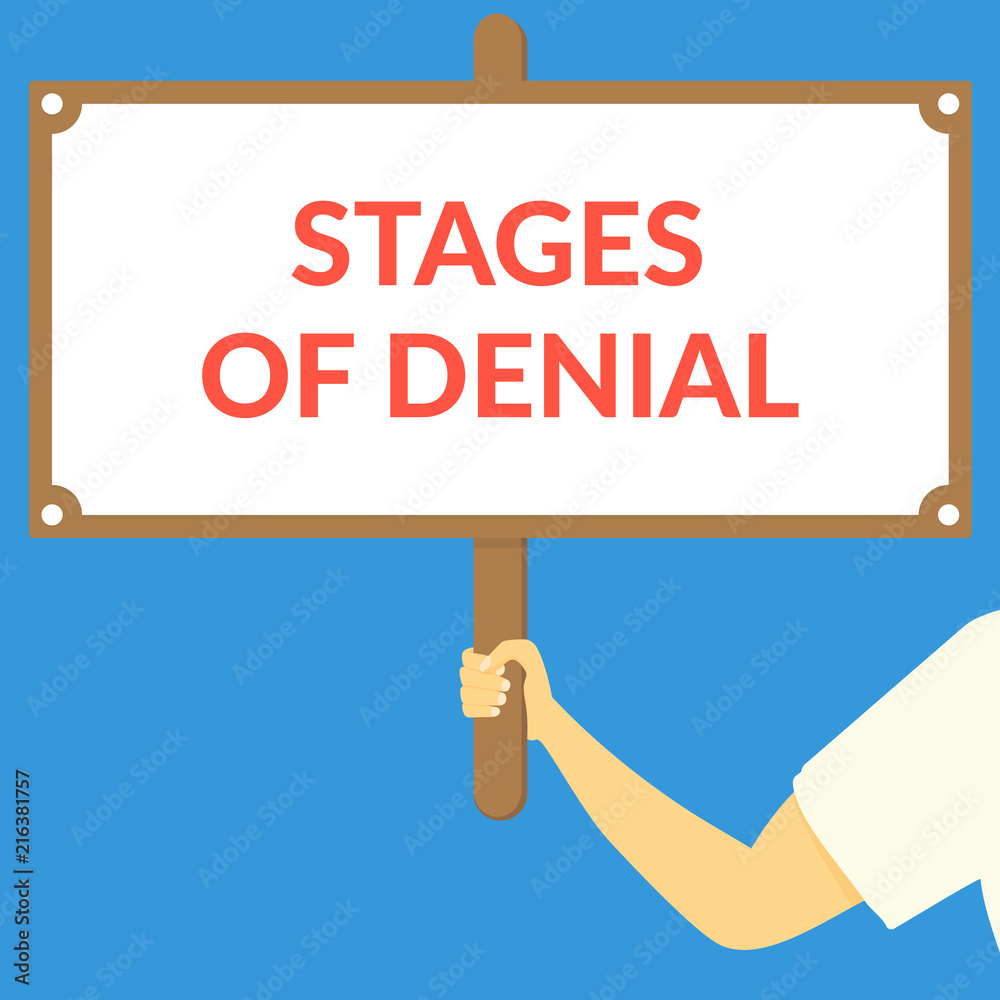 STAGES OF DENIAL. Hand holding wooden sign Stock Vector | Adobe Stock