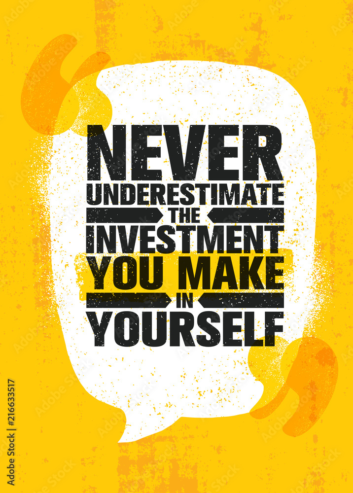 Never Underestimate Yourself Quotes