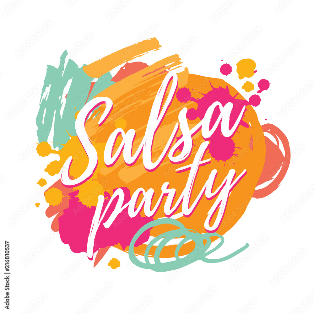 Salsa party vector logotype. Abstract brushes colorful background ...