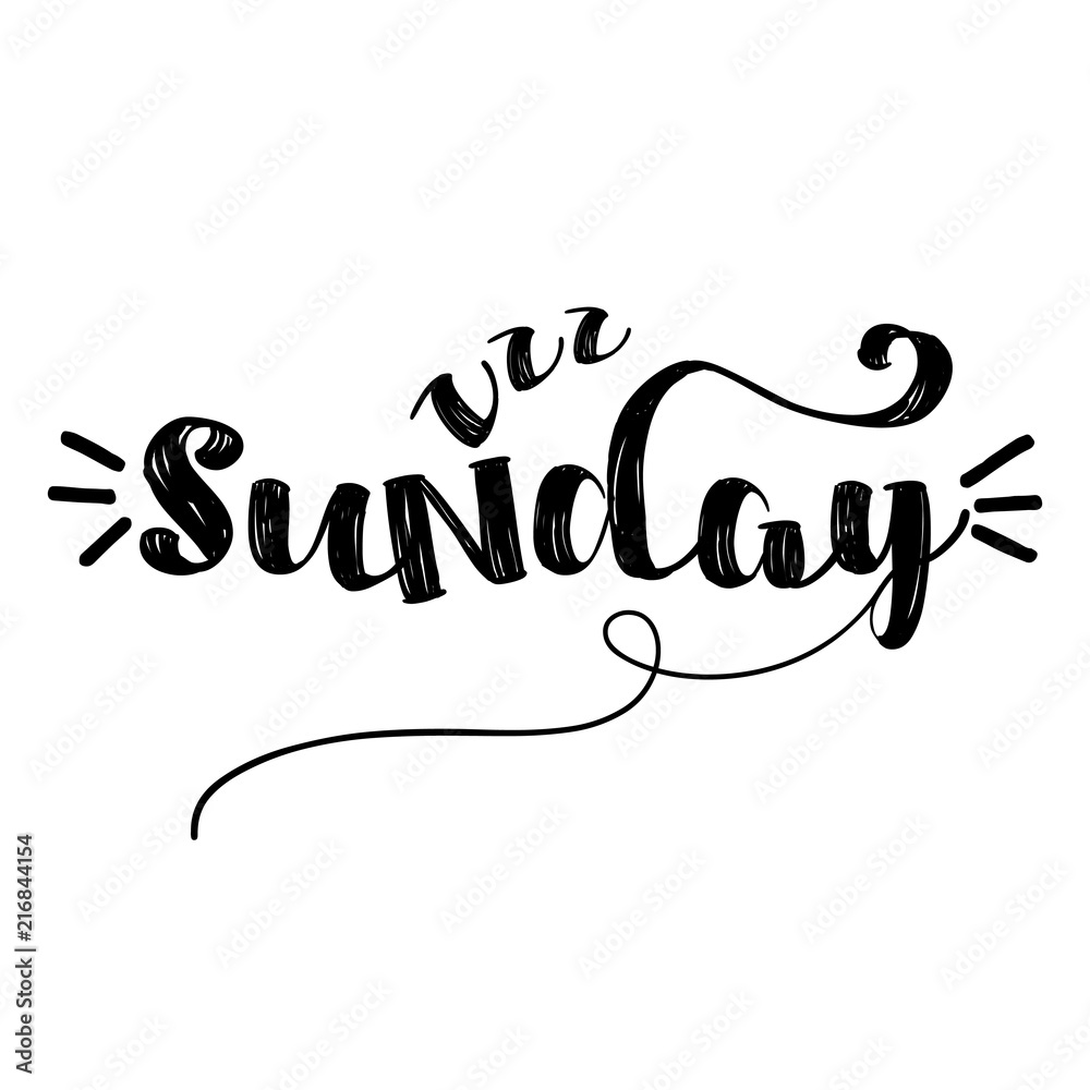 Sunday - inspirational lettering design for posters, flyers, t-shirts ...