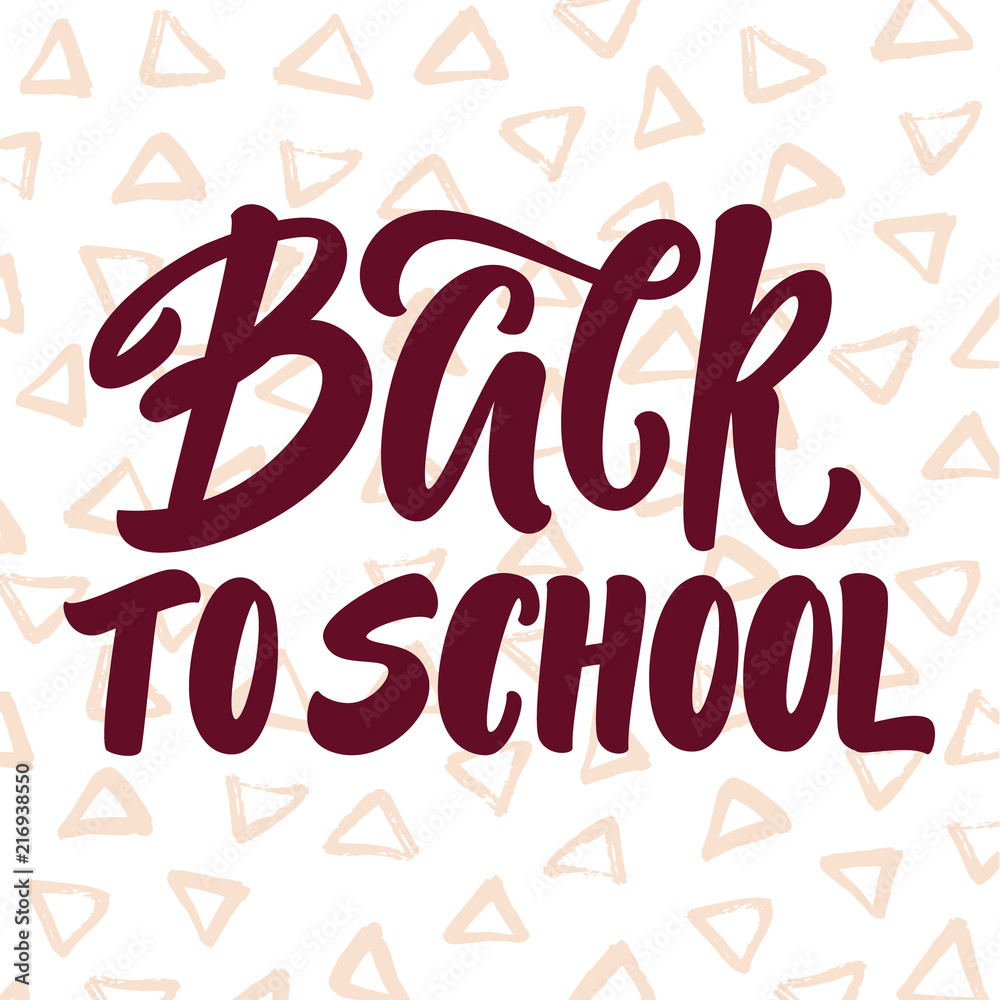 Back to school lettering on ink painted triangles background. Stock ...