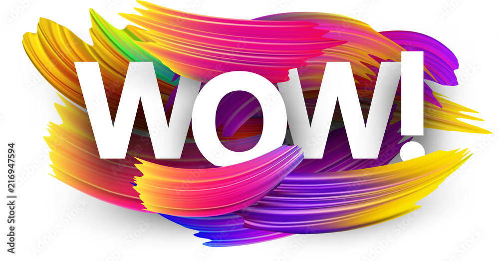 Wow paper poster with colorful brush strokes. Stock Vector | Adobe Stock