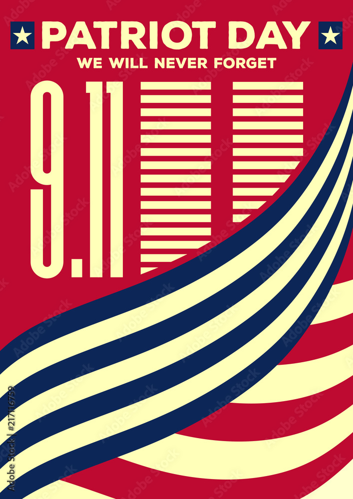 Patriot Day vintage banner or poster. We will never forget September 11 ...