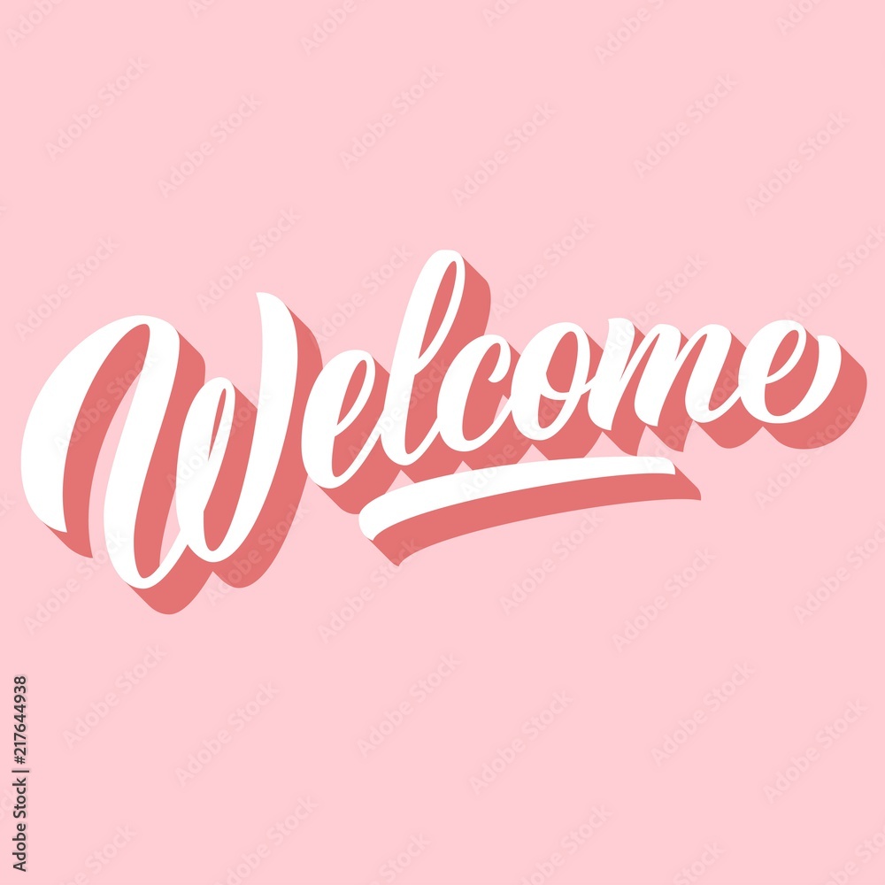 Welcome hand lettering, brush calligraphy with 3d long shadow, on retro ...