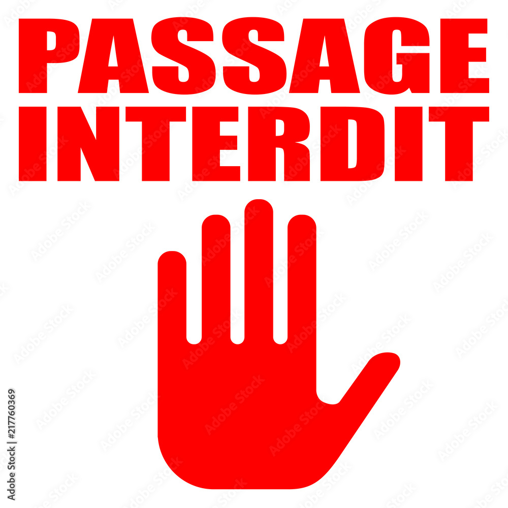 Logo passage interdit. Stock Vector | Adobe Stock