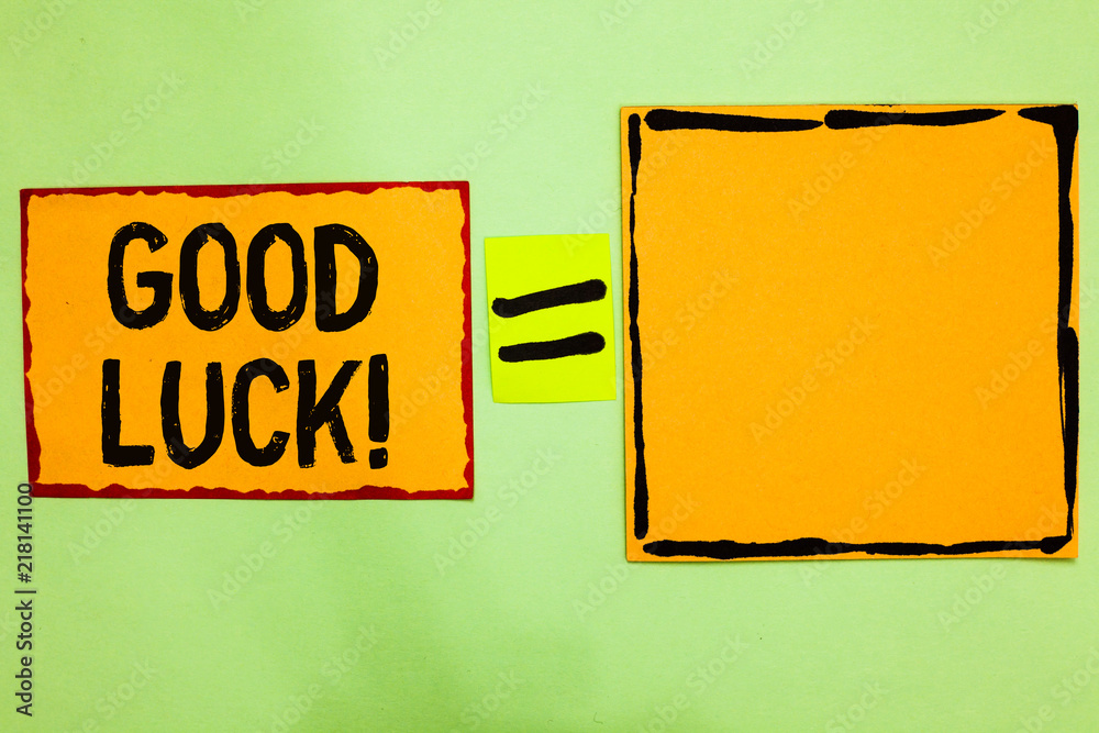 Writing note showing Good Luck. Business photo showcasing A positive ...