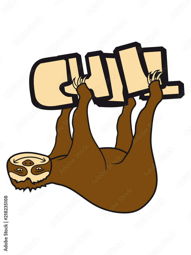 text chill faultier entspannen müde chillen hängen schlafen faul ...