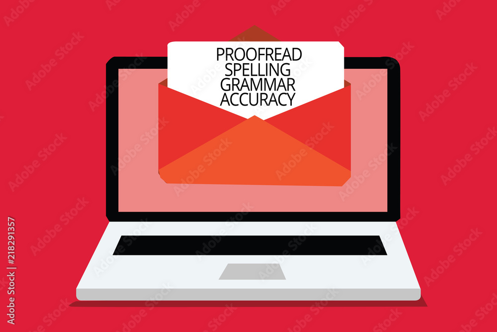 Writing note showing Proofread Spelling Grammar Accuracy. Business ...