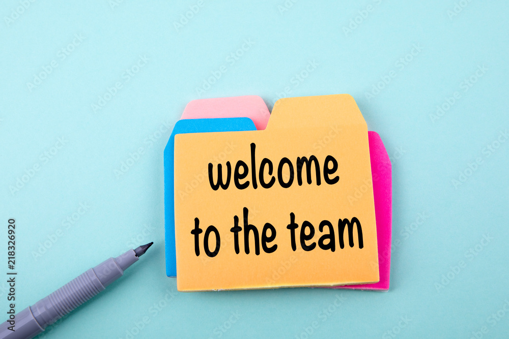 welcome to the team. Business, technology Concept. Paper note with text ...