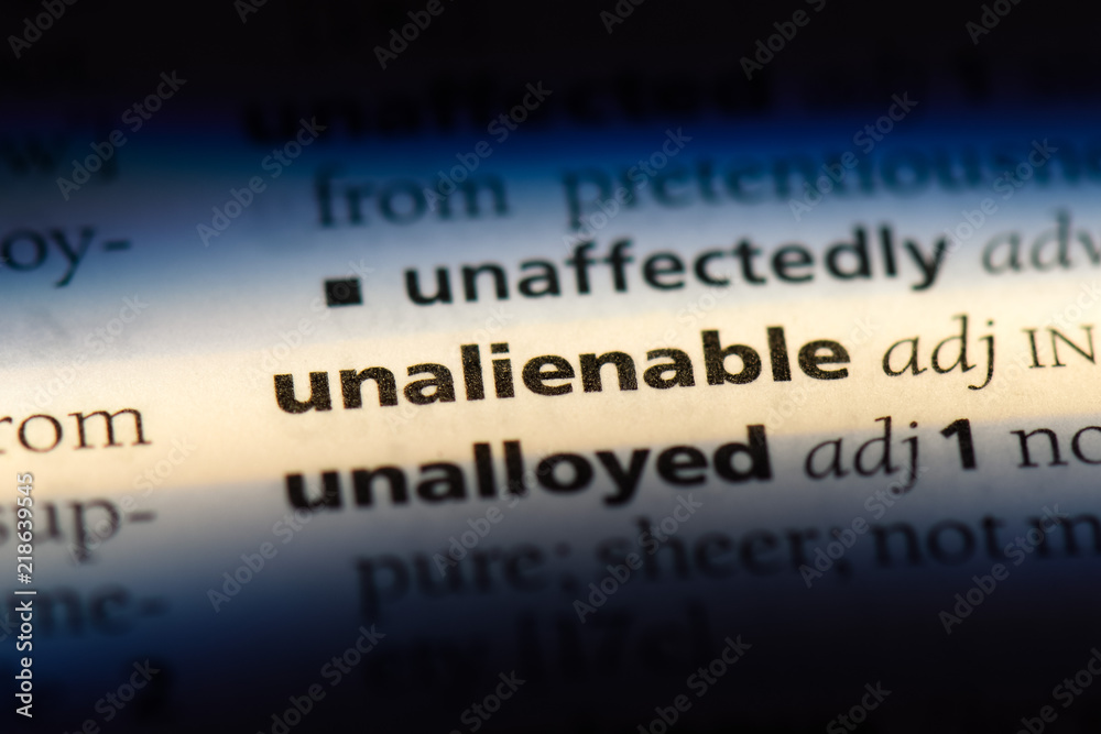 Unalienable Definition
