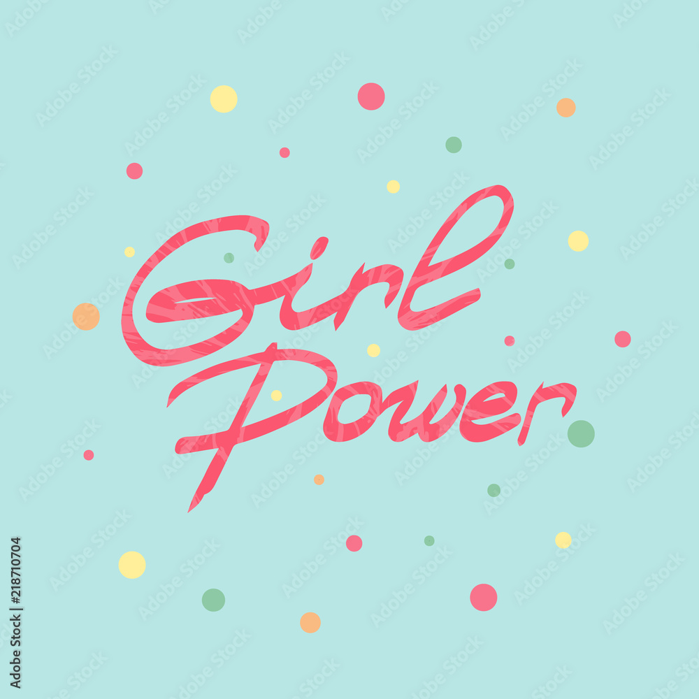 Vector lettering composition Girl power for a sign, signboard, label ...