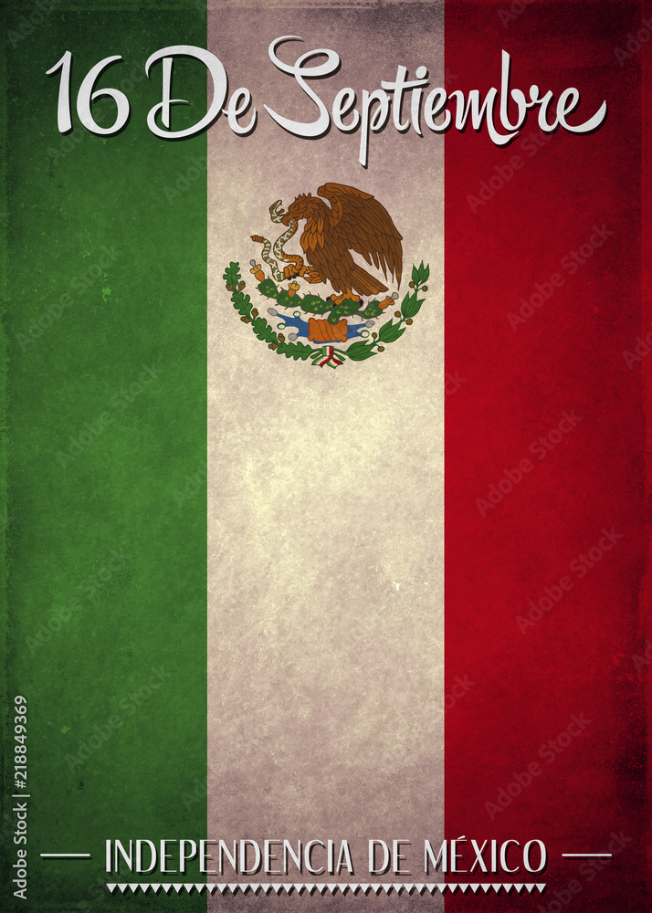 16 de Septiembre, dia de independencia de Mexico - September 16 Mexican ...