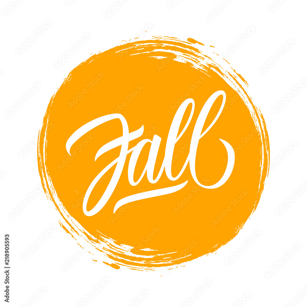 Fall hand drawn lettering text design on circle brush stroke background ...