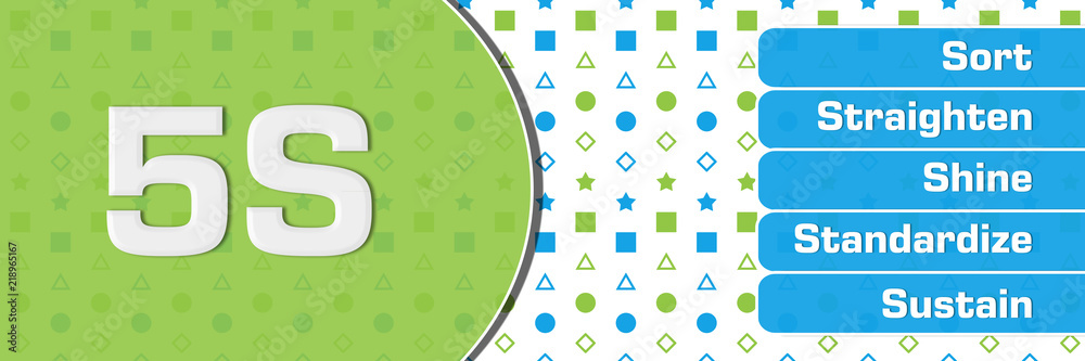 Five S Sort Straighten Shine Standardize Sustain Green Blue Basic ...