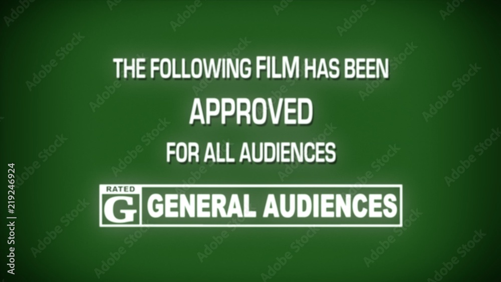 This Motion Picture Has Been Rated G