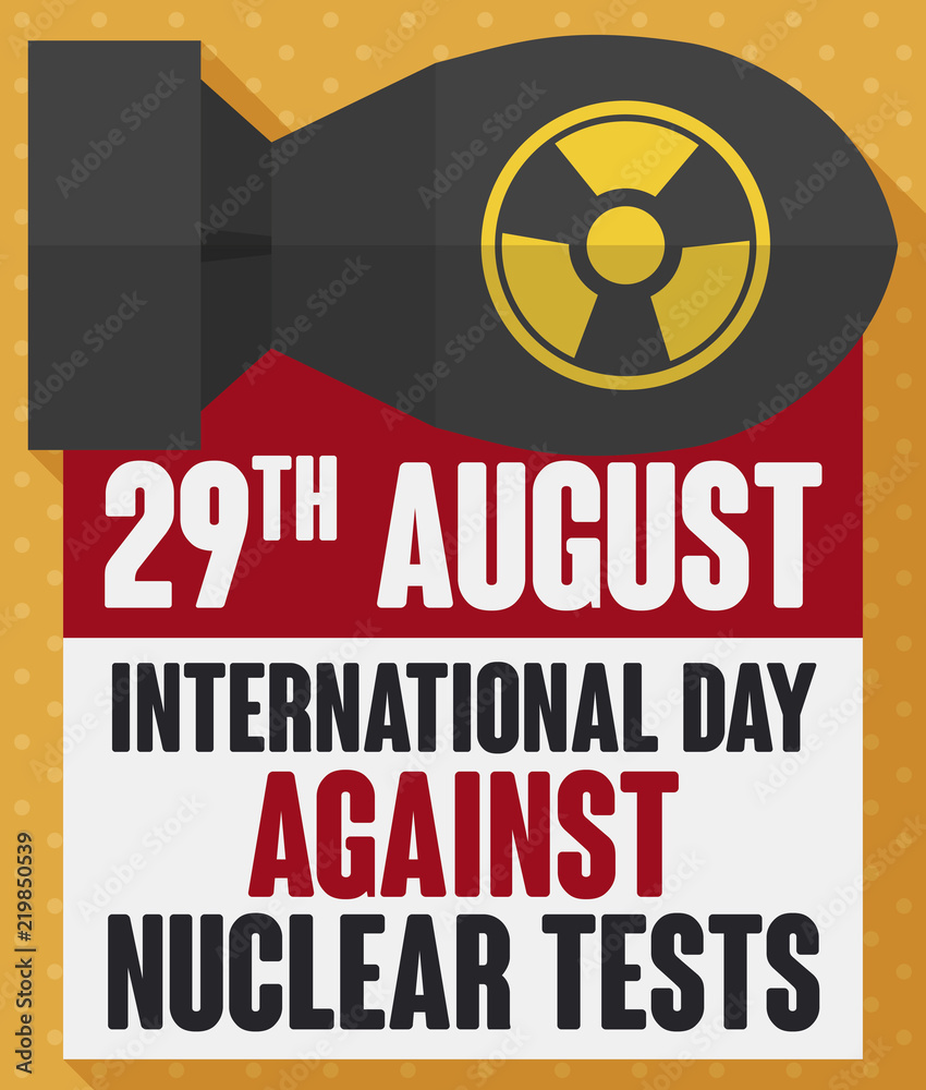 Atomic Bomb with Awareness Message for Day Against Nuclear Tests ...