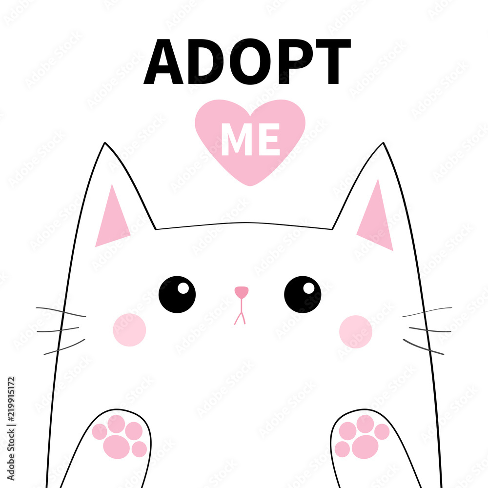 Adopt me. White contour cat face silhouette. Pink heart. Pet adoption ...