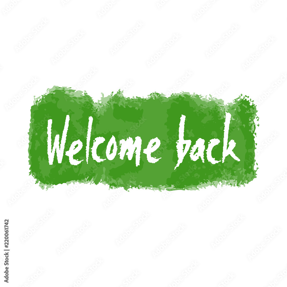 Welcome Back Hand Written Vector Banner Stock Vector | Adobe Stock