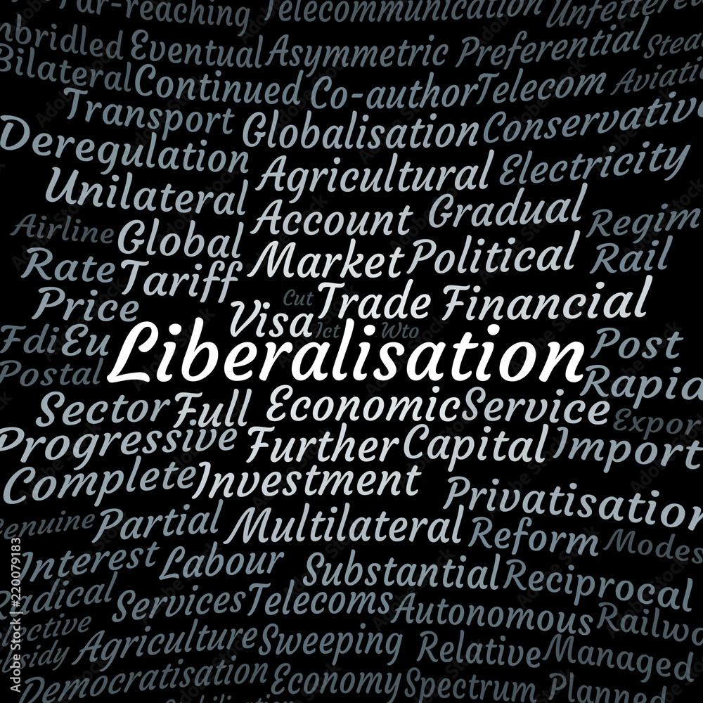 Liberalisation word cloud Stock Illustration | Adobe Stock
