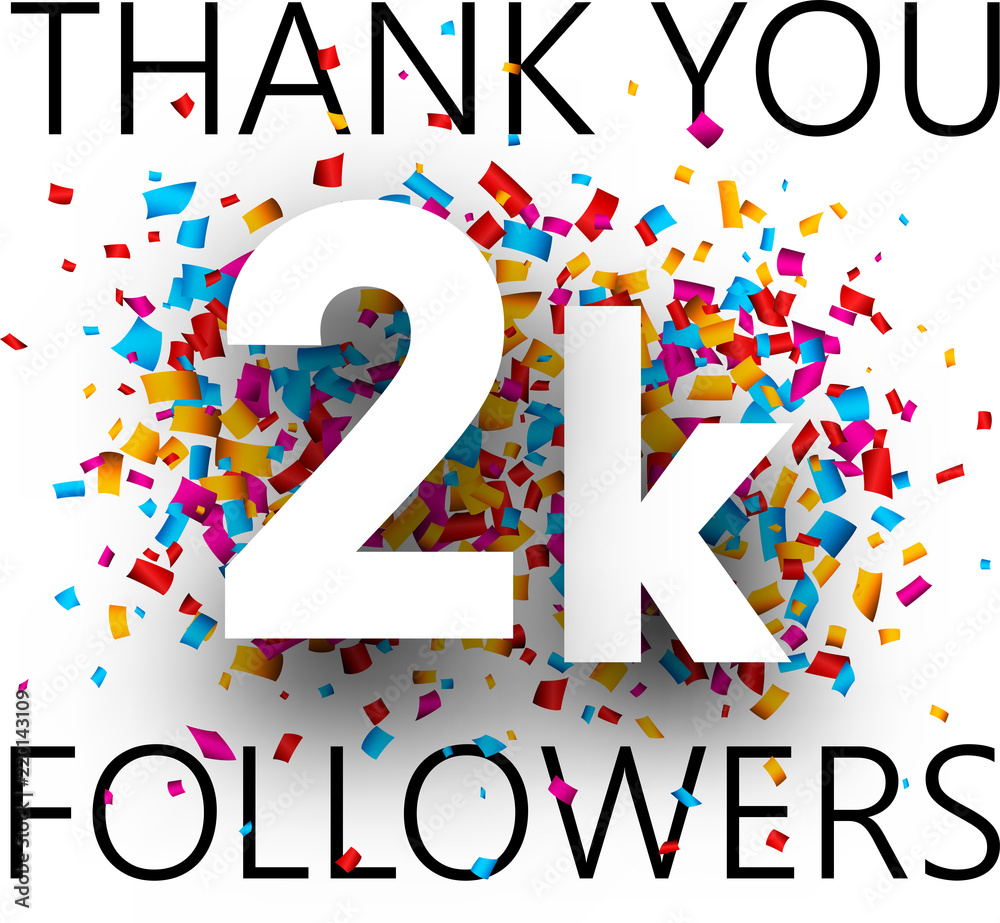 Thank you, 2k followers. Card with colorful confetti. Stock Vector ...