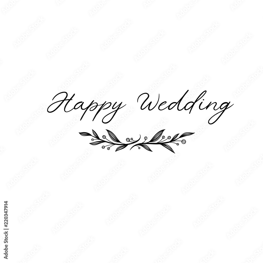 Happy wedding hand lettering text. Calligraphy inscription for greeting ...