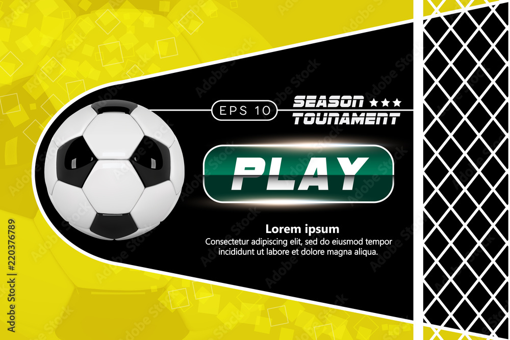 Soccer yellow Poster design Vector. Football Ball on the field. Design ...