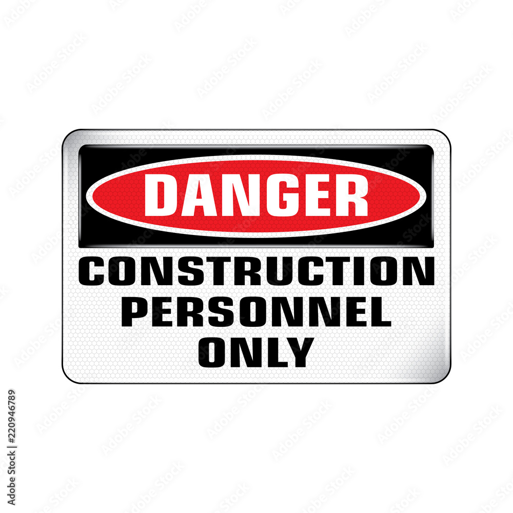 Vector and Illustration graphic style,Construction Personnel Only label ...