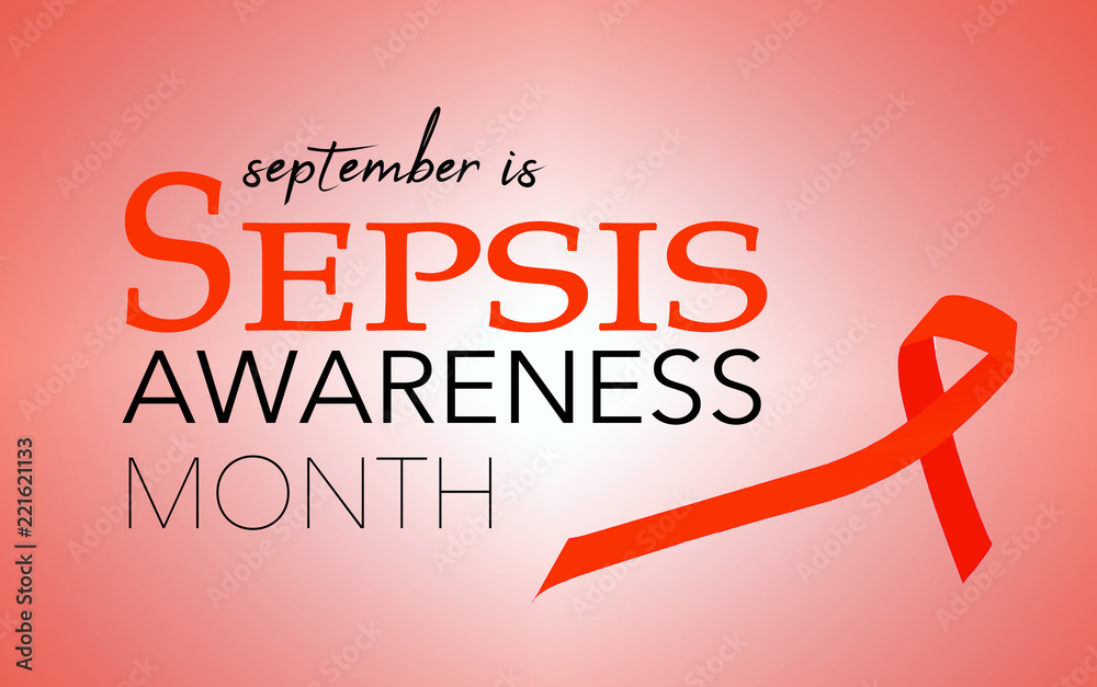 September is Sepsis awareness month background with red awareness ...