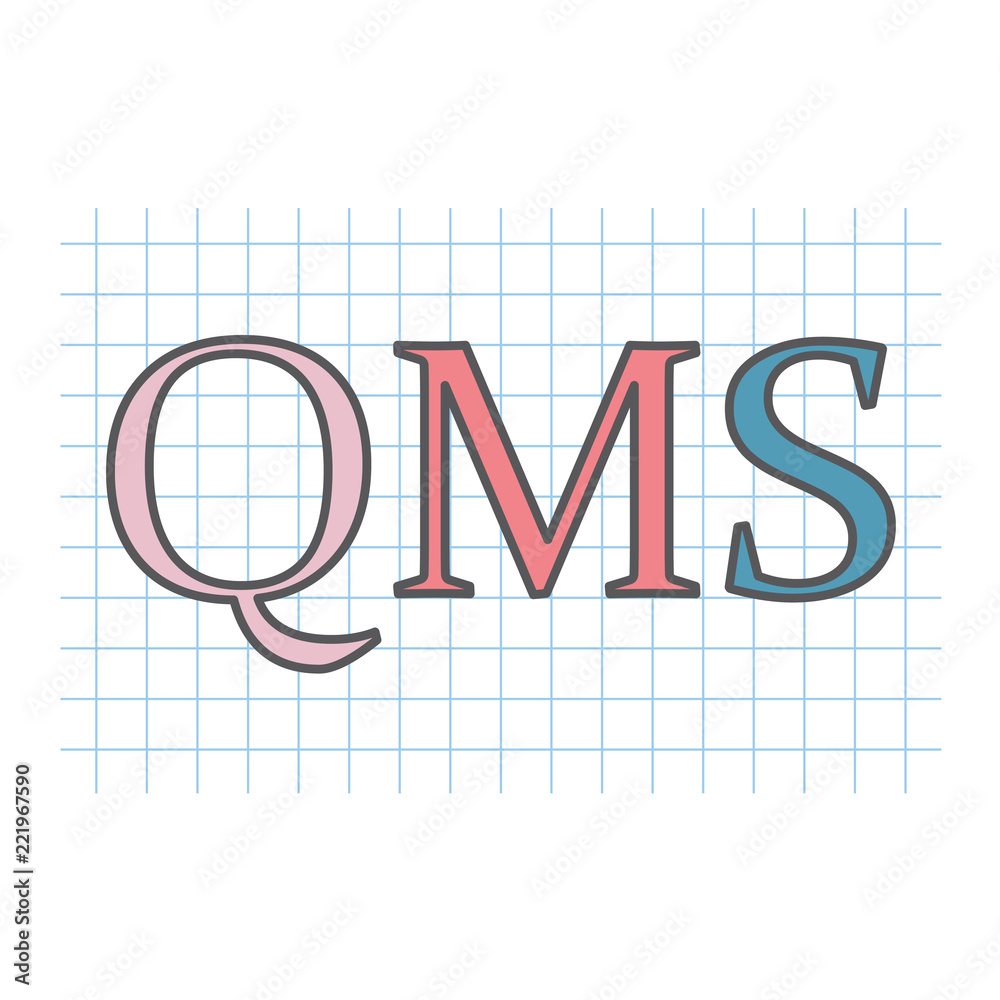 QMS (Quality management system) acronym written on checkered paper ...