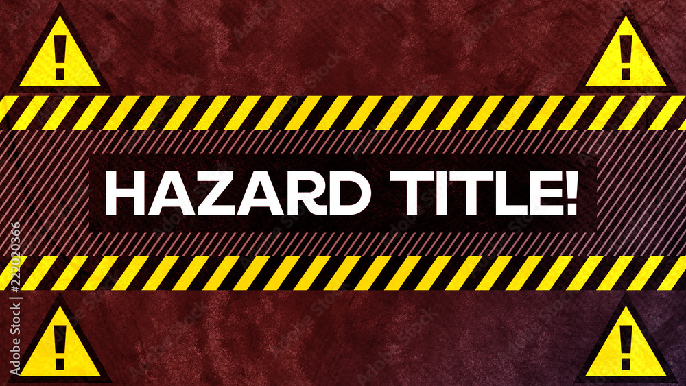Hazard Sign Titles Stock Template | Adobe Stock