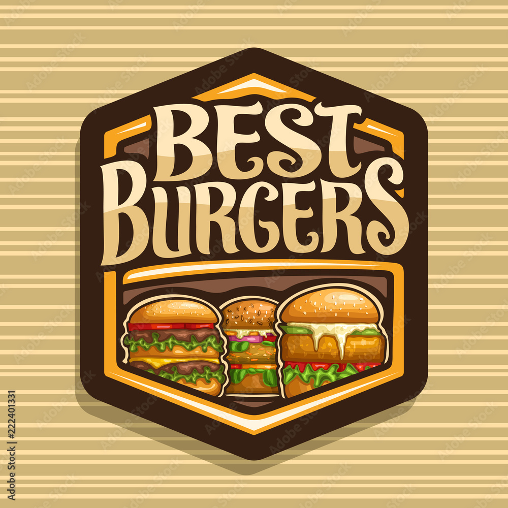 Vector logo for Best Burgers, dark hexagonal sign with cheeseburger ...