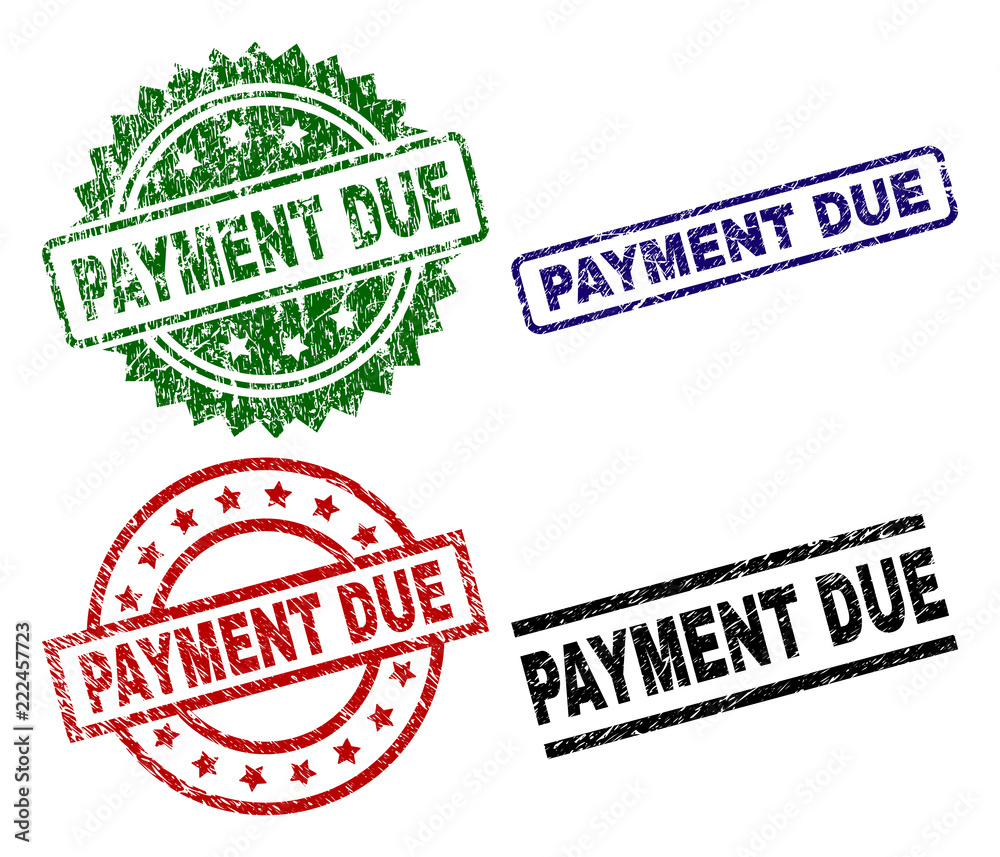PAYMENT DUE seal prints with corroded texture. Black, green,red,blue ...