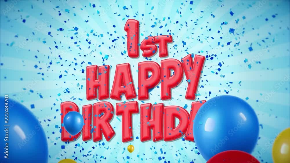 02. 1st Happy Birthday Red Text Appears on Confetti Popper Explosions ...