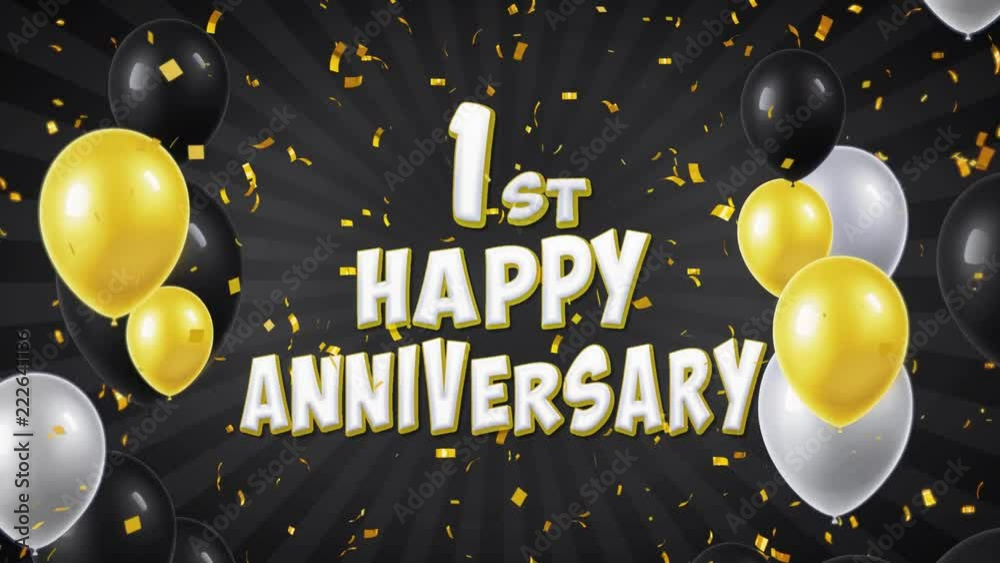 1. 1st Happy Anniversary Black Text With Golden Confetti Falling and ...