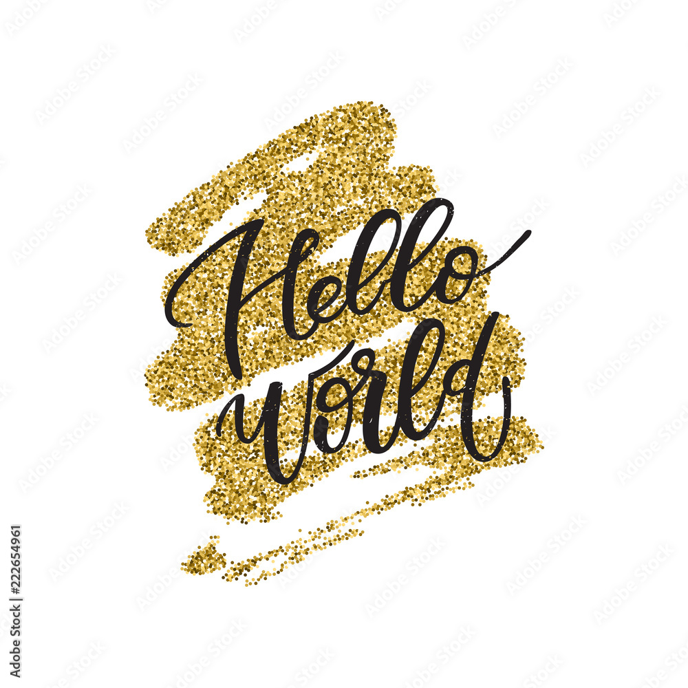 Hello world hand lettering quotes to print on babies clothes, nursery ...