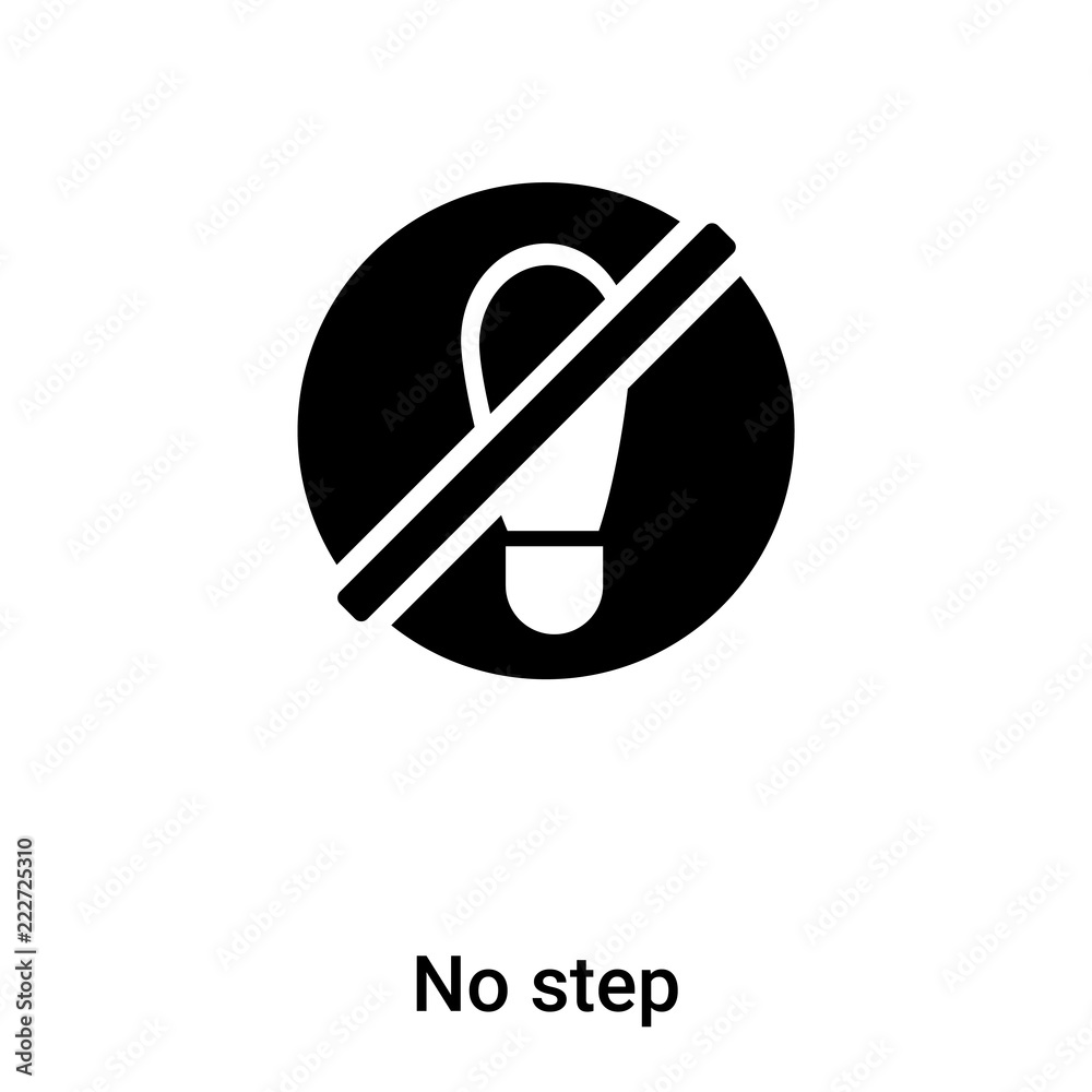 No step icon vector isolated on white background, logo concept of No ...