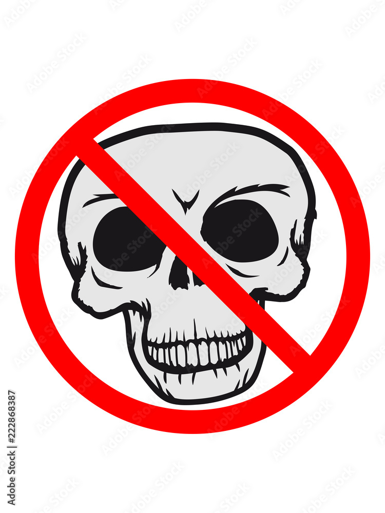 sterben verboten schild zeichen symbol durchgestrichen schädel skelett ...
