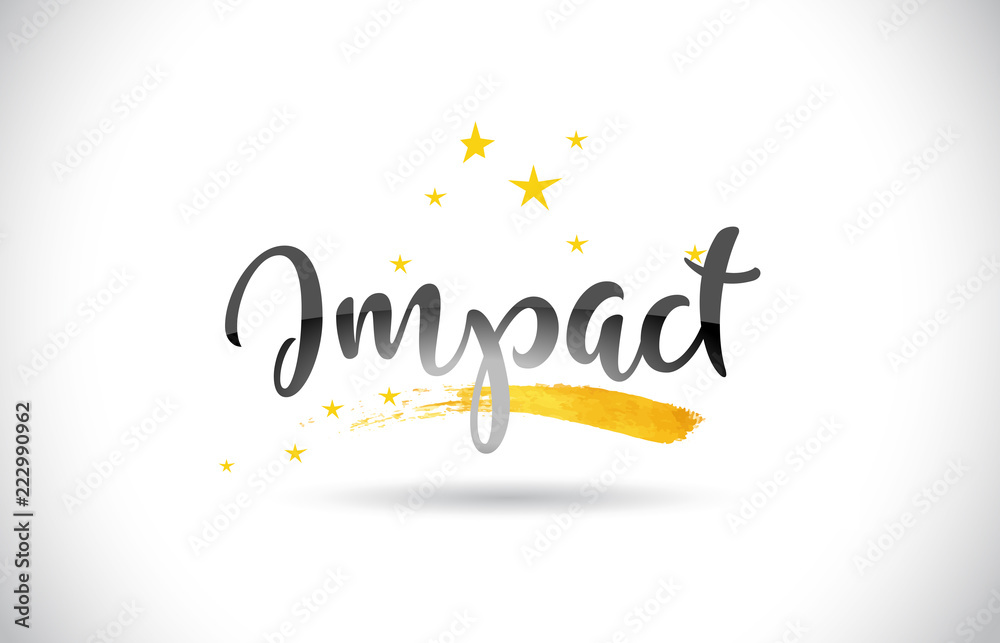 Impact Word Vector Text with Golden Stars Trail and Handwritten Curved ...