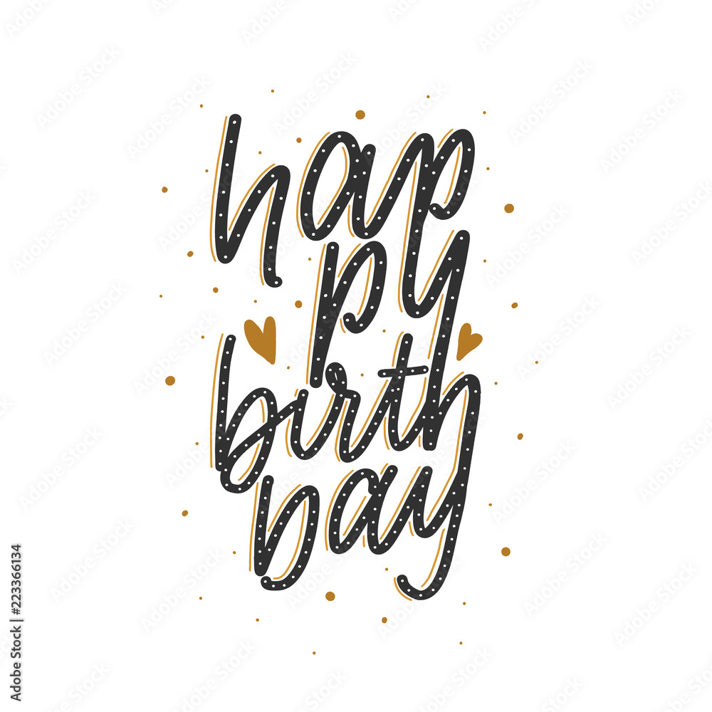 Happy birthday - isolated black hand lettering vector inscript Stock ...