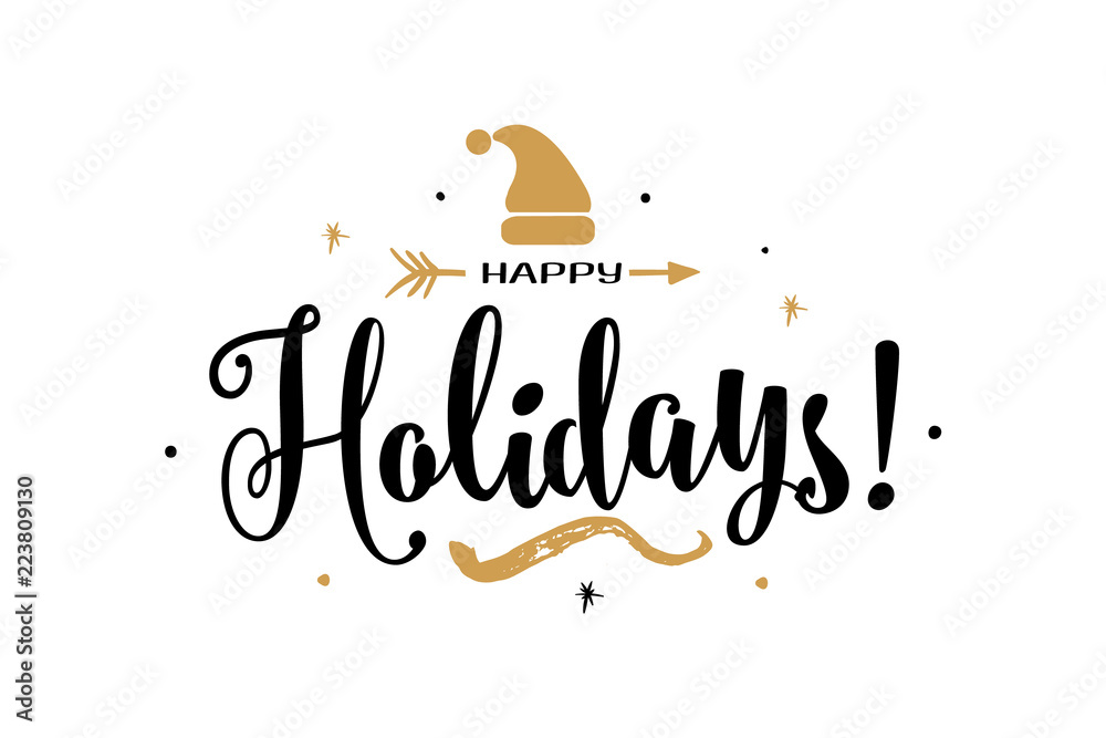 Happy Holidays. Beautiful greeting card with wording calligraphy text ...