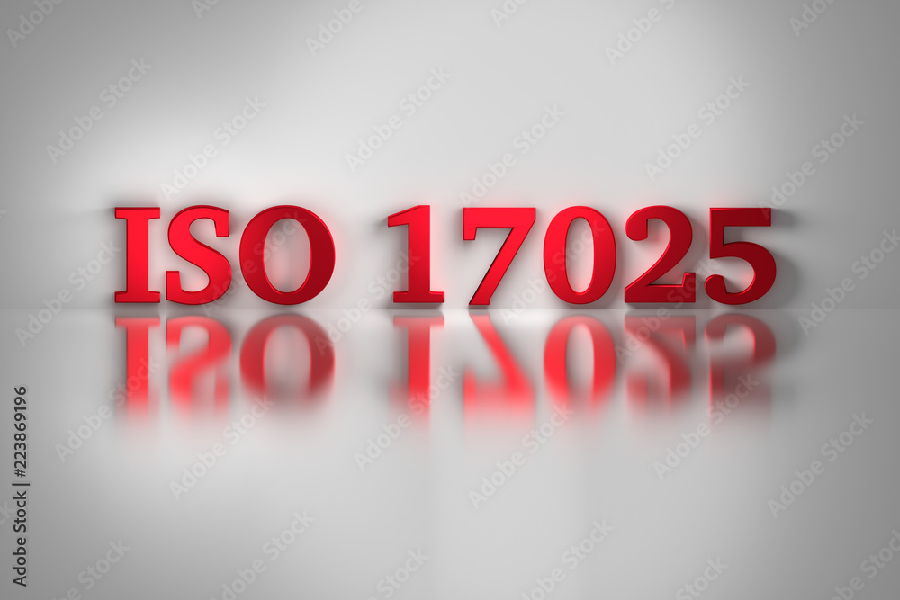 Red letters of ISO 17025 quality standard for testing and calibration ...