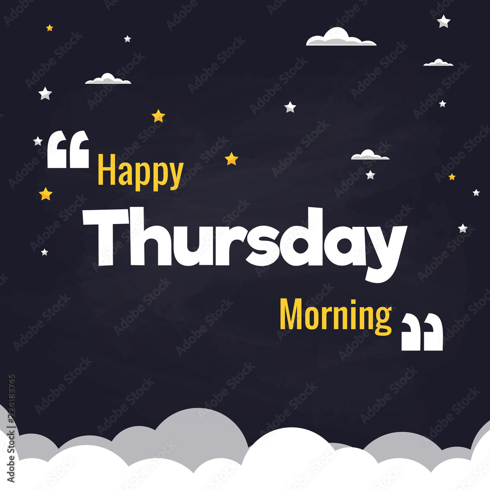 Happy Thursday Morning Flat Illustration Background Vector Design Stock ...