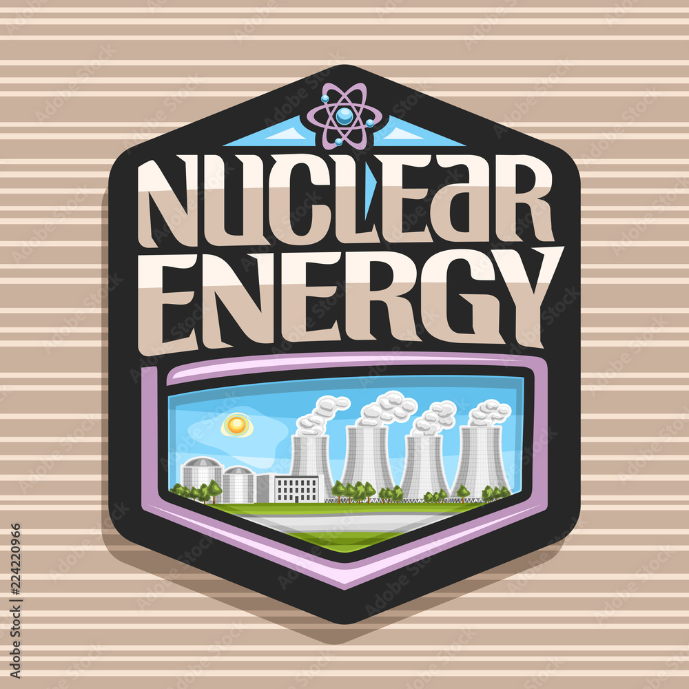 Vector logo for Nuclear Energy, dark hexagonal sticker with innovation ...