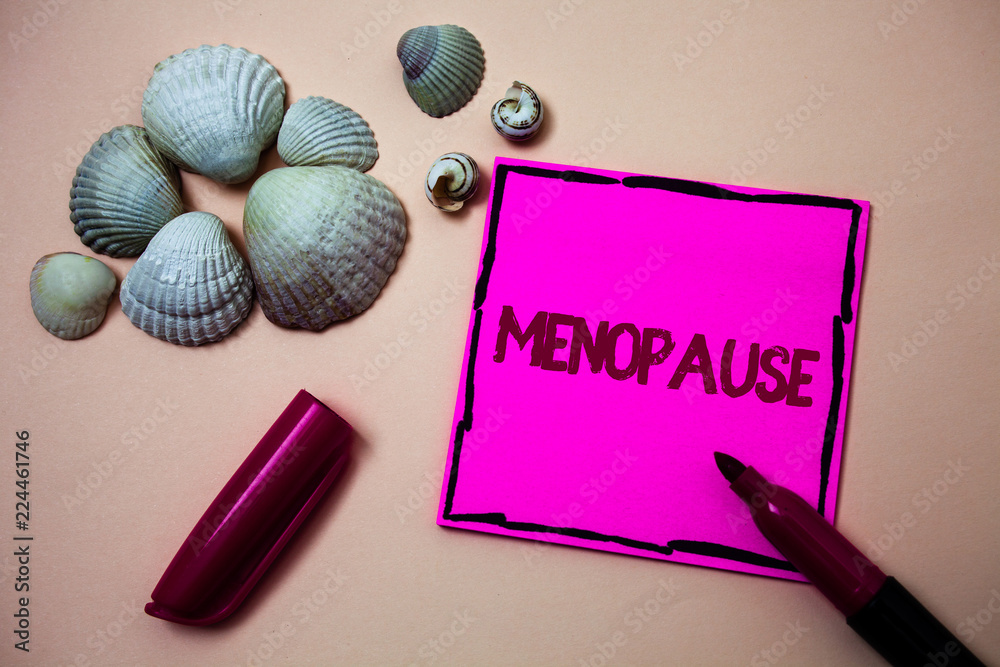 Text sign showing Menopause. Conceptual photo Cessation of menstruation ...