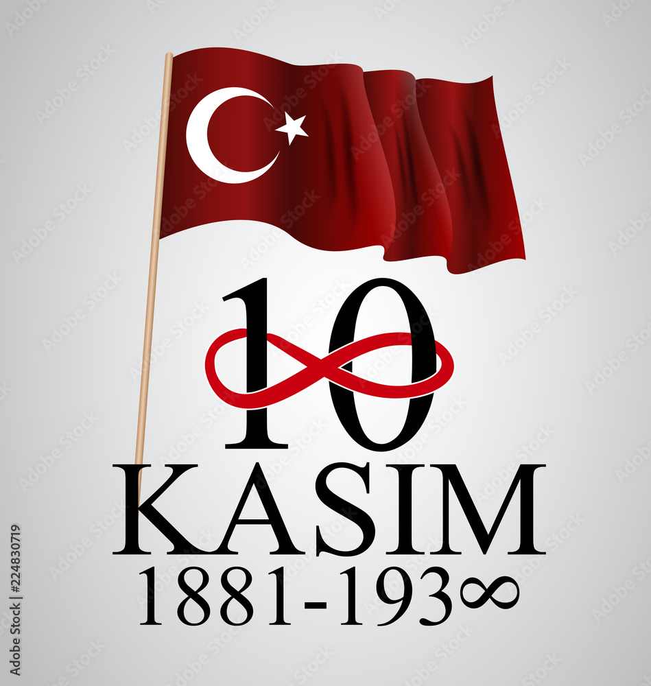 10 November founder of the Republic of Turkey Mustafa Kemal Ataturk ...