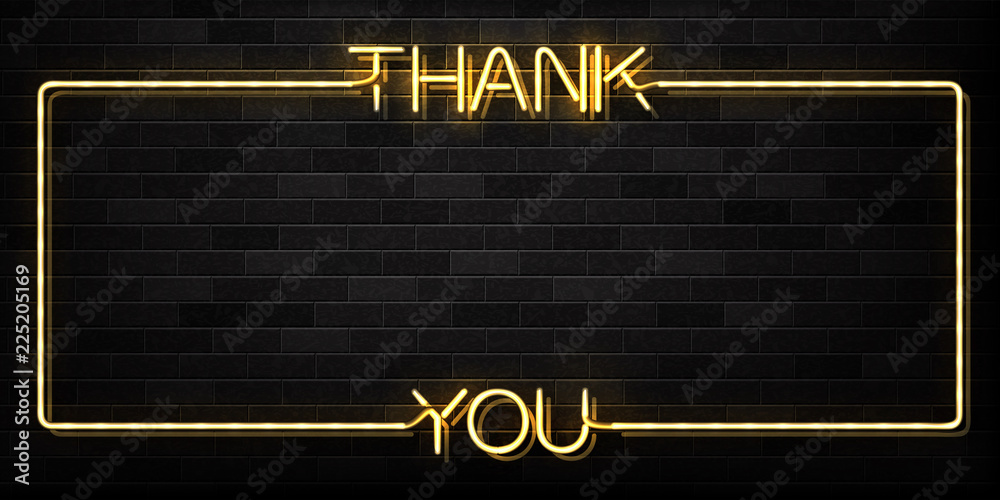 Vector realistic isolated neon sign of Thank You frame logo for ...