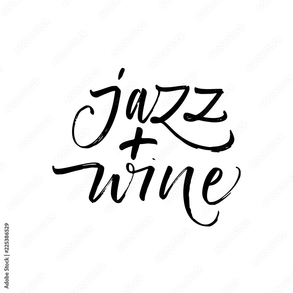 Jazz plus wine card. Hand drawn brush style modern calligraphy. Vector ...