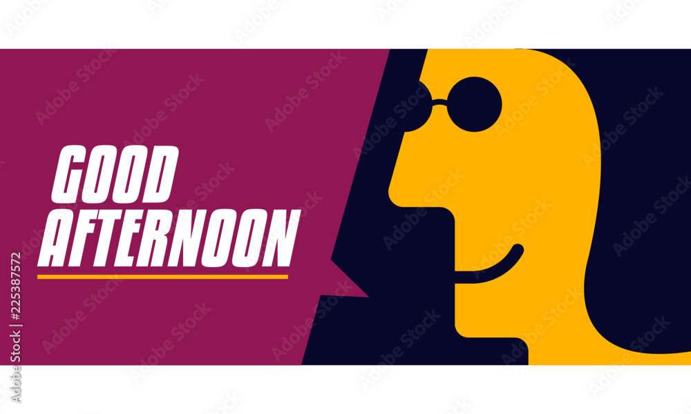 "Good afternoon" sign with chat bubble vector illustration. Woman ...
